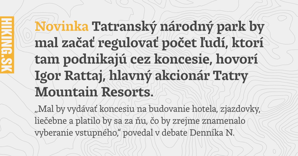 Novinka: Tatranský národný park by mal začať regulovať počet ľudí ...