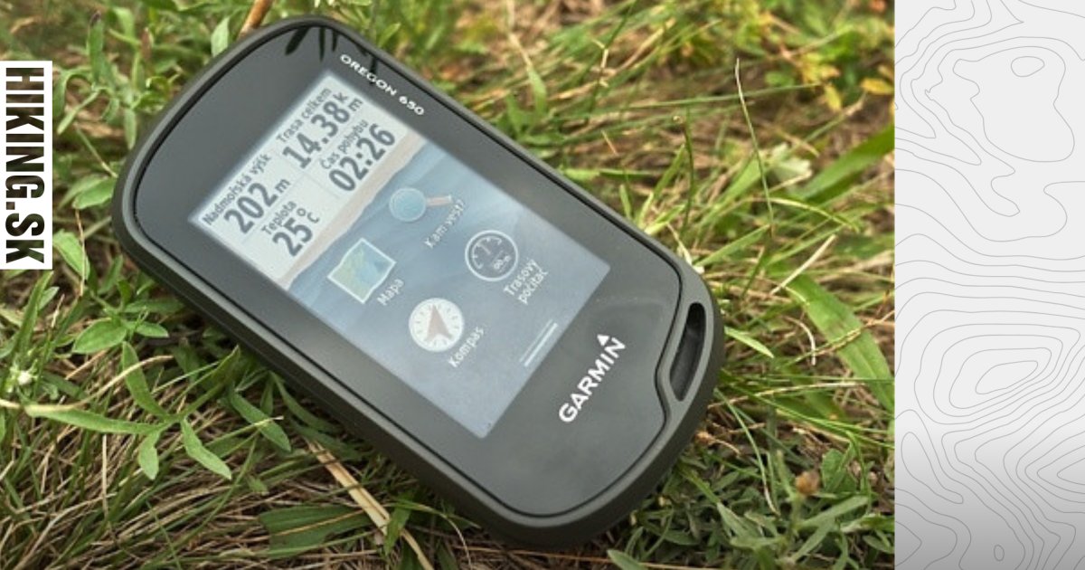 Recenzia: Garmin Oregon 650 | HIKING.SK